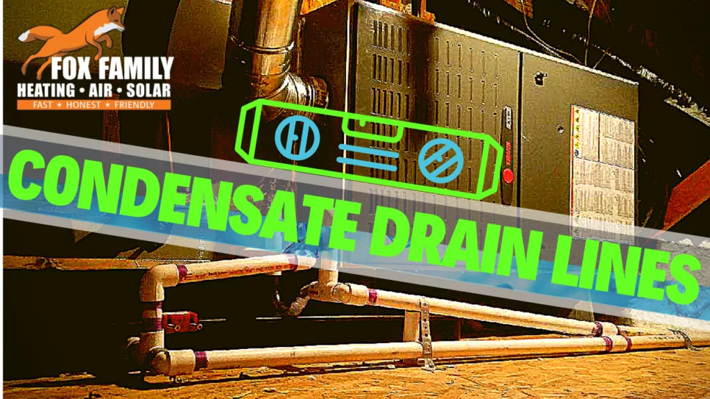 310 1 Condensate Drains Understanding The Codes Fox Family Heating Air